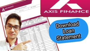 How to Get a Loan Statement from Axis Bank – Complete Guide - Auto Fev